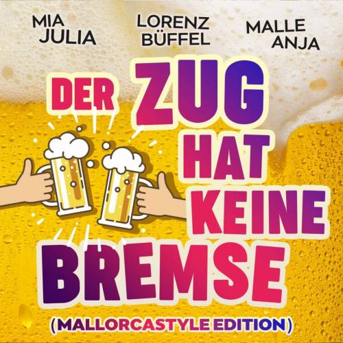MIA JULIA: "Der Zug hat keine Bremse" plötzlich WM-Hit!