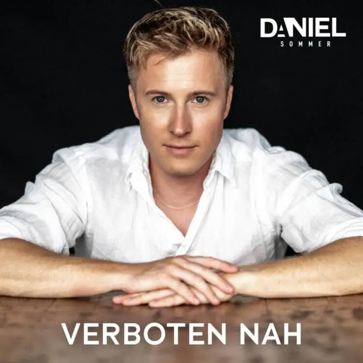 DANIEL SOMMER mit "Verboten nah" auf Platz 1 der ARD Schlagerhitparade ...