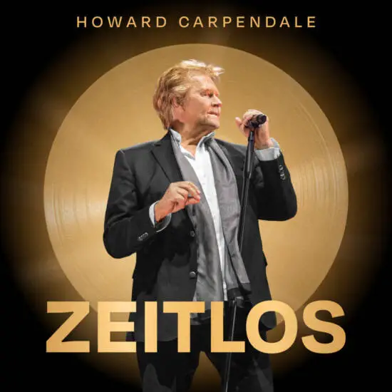 HOWARD CARPENDALE: "Zeitlos" Release Konzert in Dortmund!