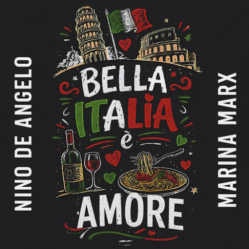 NINO DE ANGELO & MARINA MARX: Duett "Bella Italia è amore" ist da!